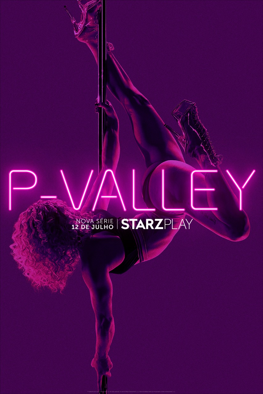 P-Valley, nova série original do StarzPlay, ganha trailer e pôster